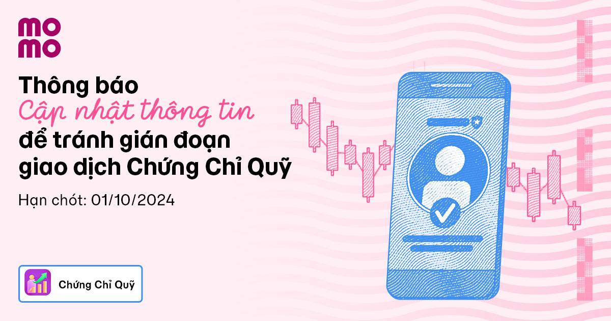 Cập nhập thông tin để tránh gián đoạn giao dịch chứng chỉ quỹ SSI-SCA, VLGF