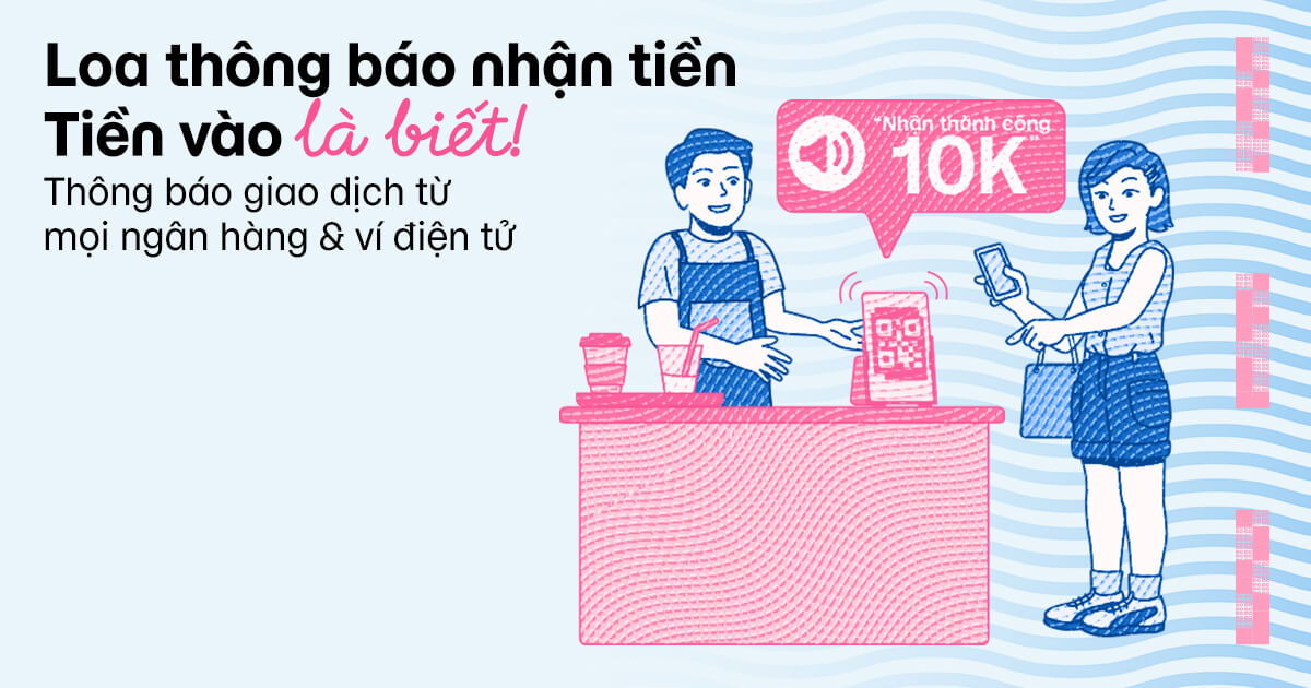 Loa thông báo nhận tiền MoMo - Tiền vào là biết!