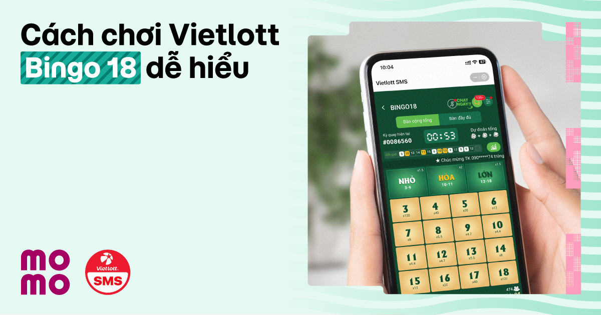 Khám Phá Bingo 18 Là Gì? Hướng Dẫn Cách Chơi Bingo 18 Dễ Hiểu