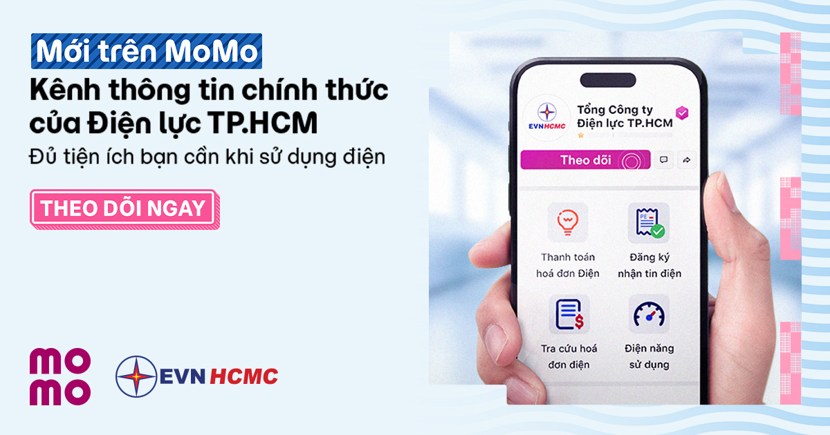 Mới trên MoMo: Kênh thông tin chính thức của Tổng Công ty Điện lực TP ...