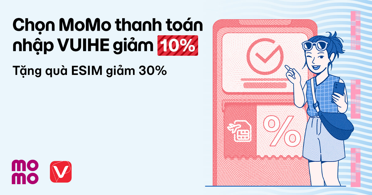 Chọn thanh toán MoMo trên app My Viettel được giảm 10%, thêm quà E-sim ...