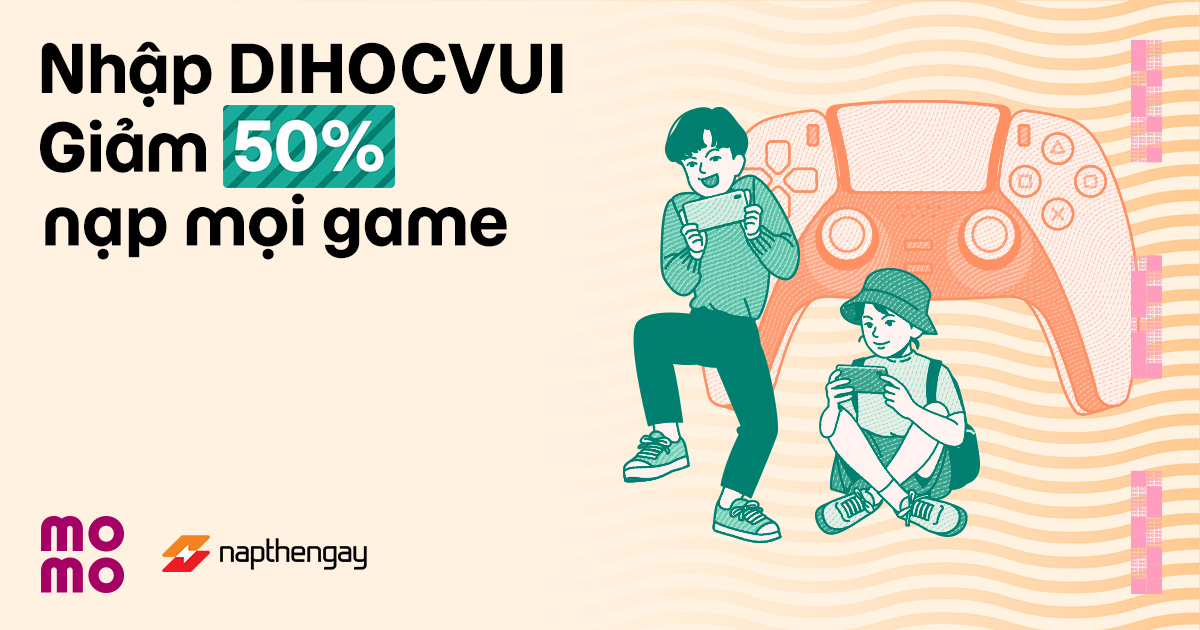 MoMo tặng bạn deal tháng 9: Giảm 50% nạp mọi game