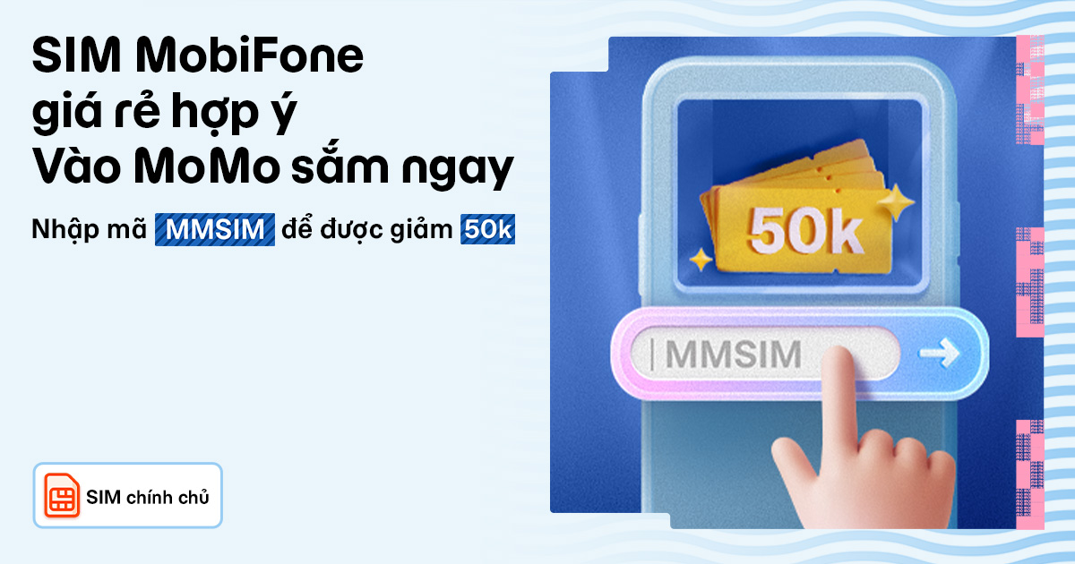 Mua SIM MobiFone giá rẻ trên MoMo - Nhận SIM nhanh chóng, không mất ...
