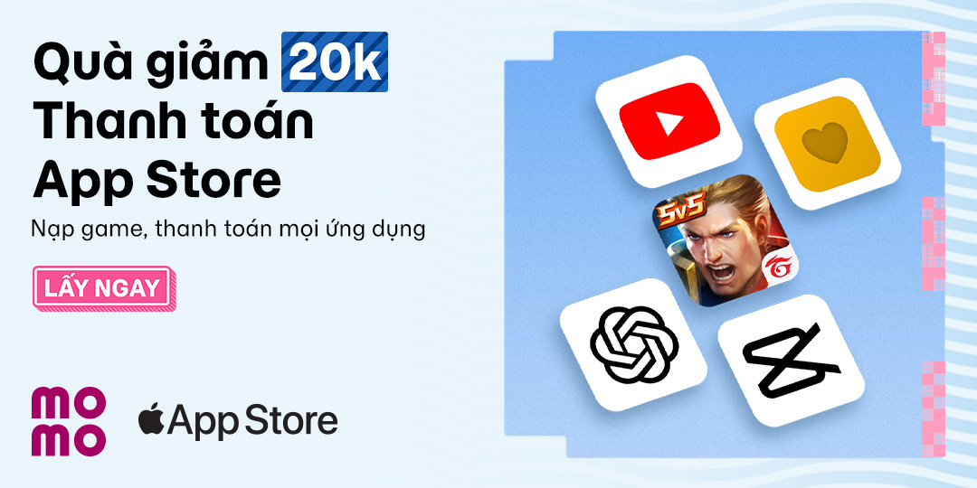 Thanh toán in-app với MoMo: Giảm ngay 20.000đ, giải trí không giới hạn