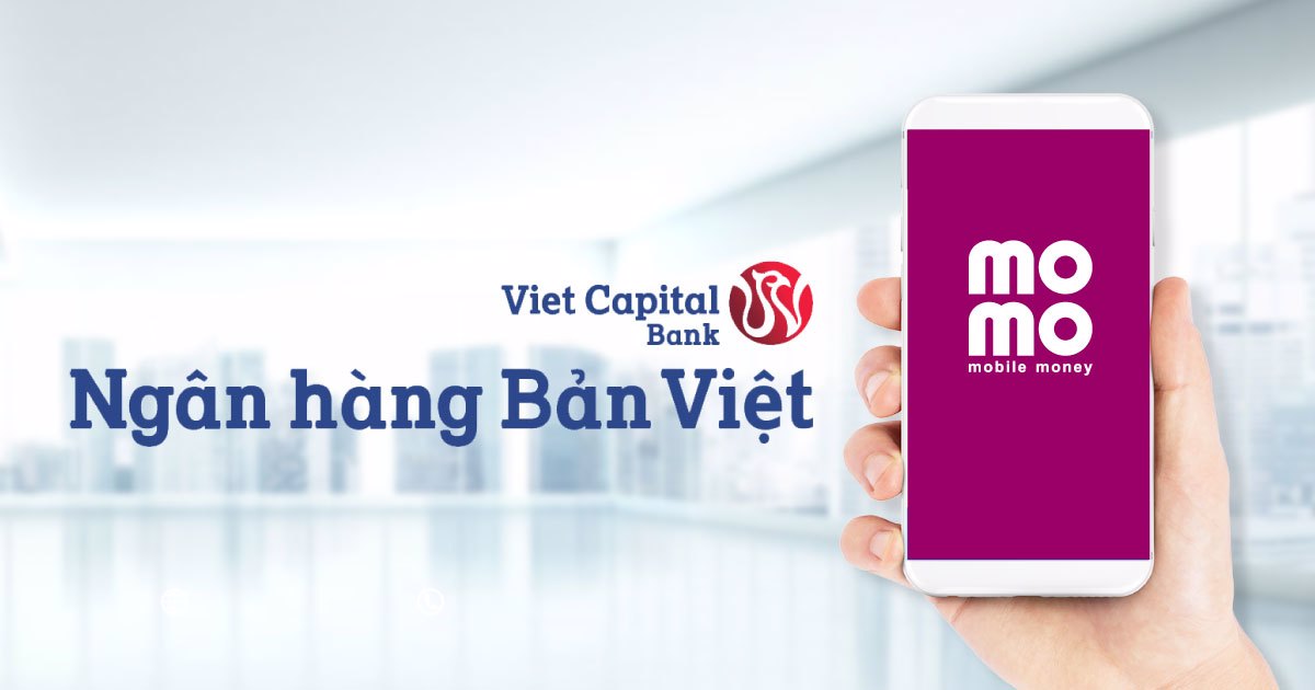 Hướng dẫn liên kết MoMo với tài khoản Ngân hàng Viet Capital Bank