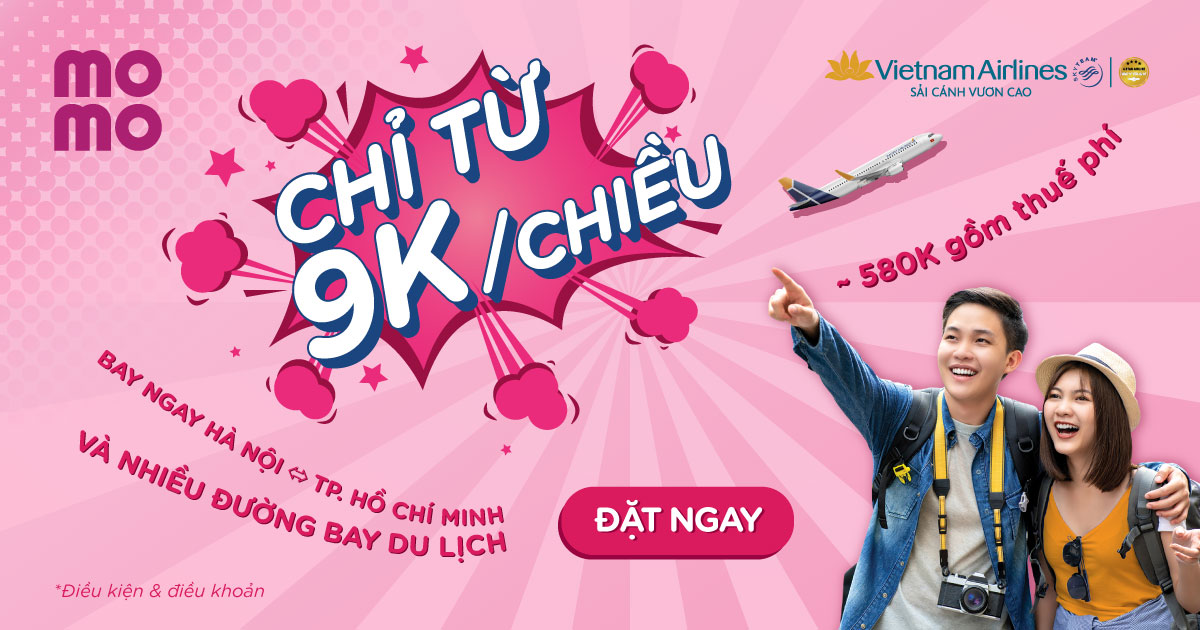 Mở MoMo: Vé Vietnam Airlines từ 9.000đ, linh hoạt đổi vé