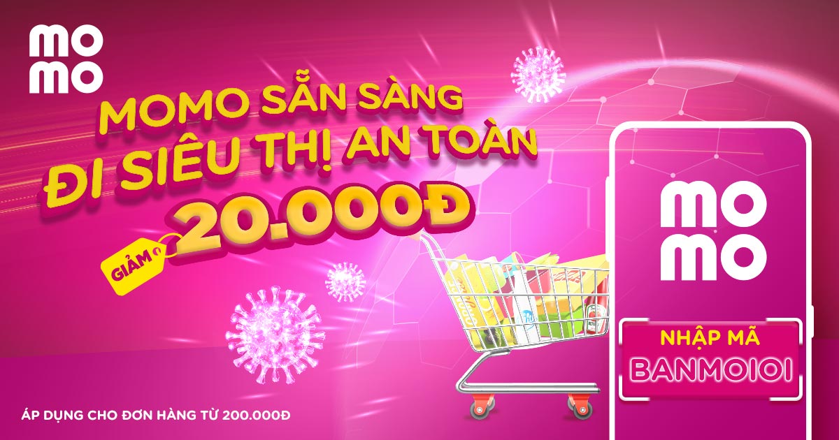 Nhập mã “BANMOIOI” MoMo tặng ngay thẻ quà siêu thị 20.000Đ