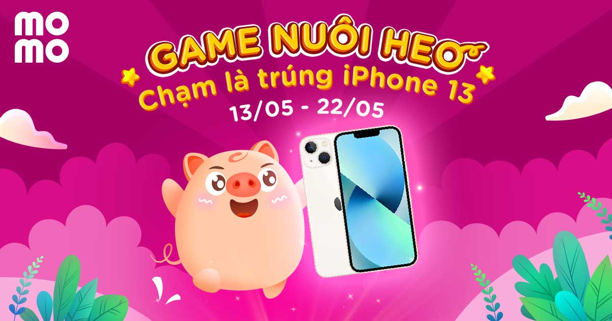 Game nuôi Heo - Chạm là trúng iPhone 13
