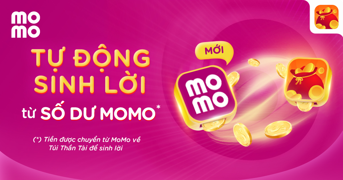 Túi Thần Tài ra mắt tính năng mới: Tích lũy tự động từ toàn bộ số dư ...