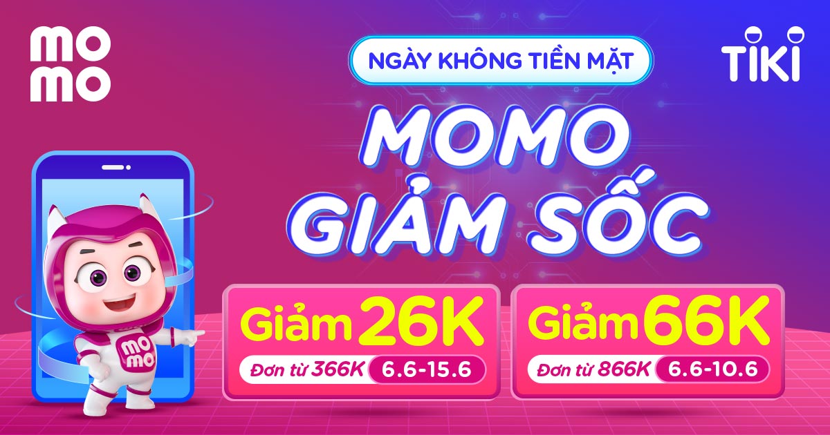 MoMoxTiki: Ngày đôi 6.6, khuyến mãi kịch sàn, hốt deal chấn động đến 66 ...