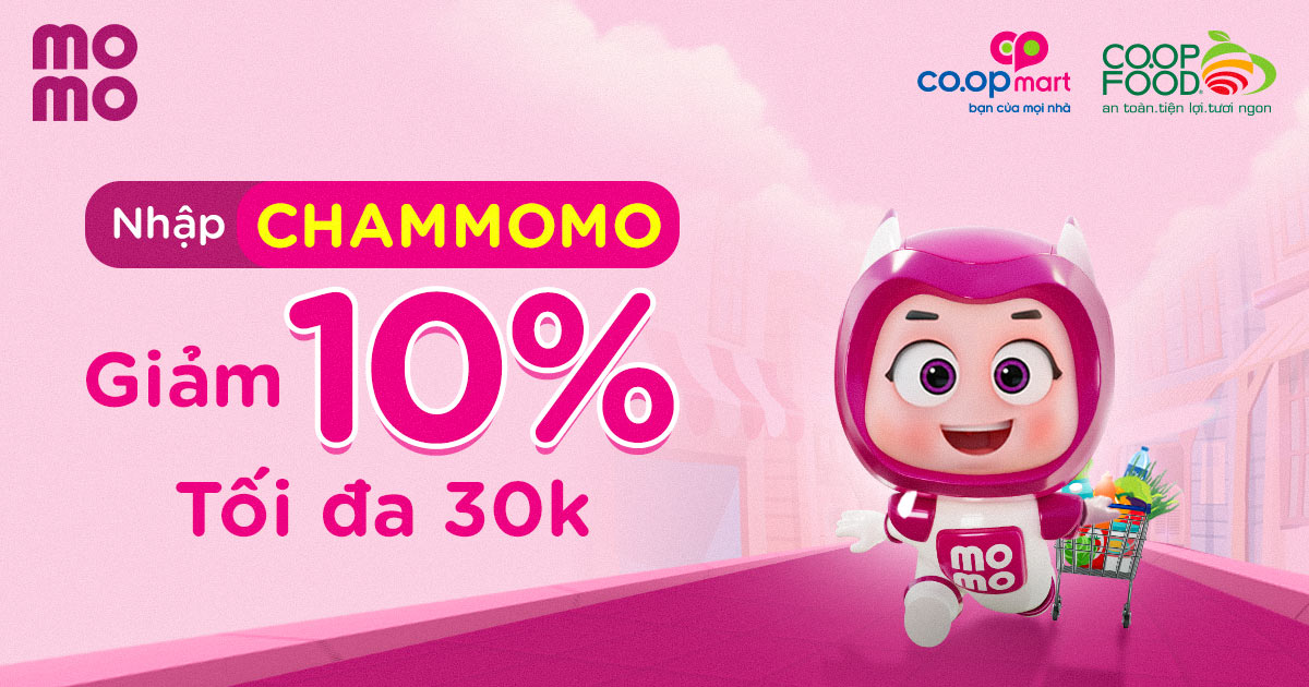 Mua sắm cực xôm - Giảm giá siêu sộp tại Saigon Co.op: Nhập mã CHAm MoMo giảm 10% đến 30.000đ