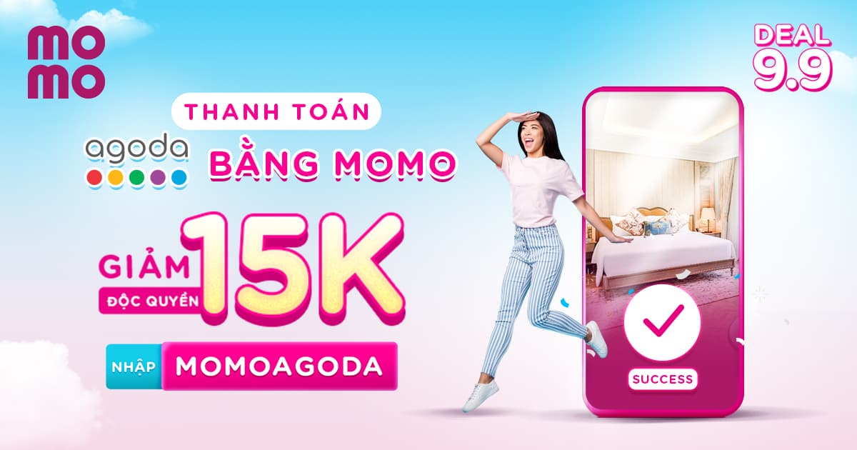 Sale 9.9 - Thanh toán Agoda bằng MoMo - Giảm ngay 15.000Đ