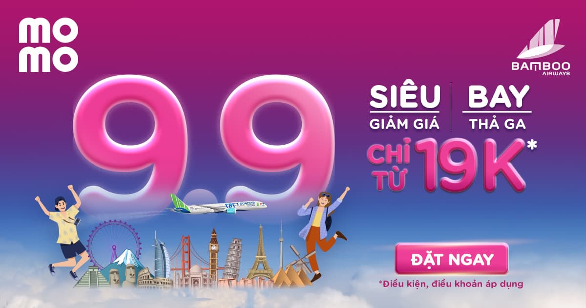 Chỉ từ 19.000Đ - Cùng Bamboo Airways bay khắp nẻo đường Việt Nam