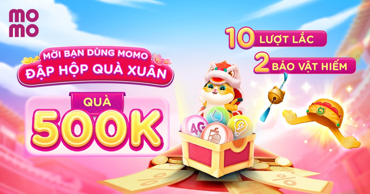 Độc lạ MoMo: Giới thiệu MoMo rước trọn combo 10 lượt Lắc Xì - 2 Bảo vật ...