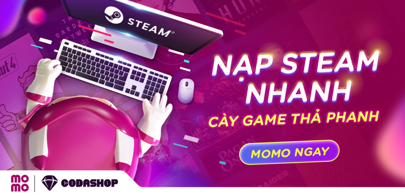 Nạp Steam Wallet cực dễ dàng với MoMo