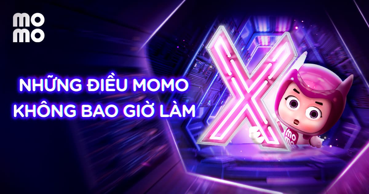Những thông tin MoMo sẽ không bao giờ yêu cầu bạn cung cấp