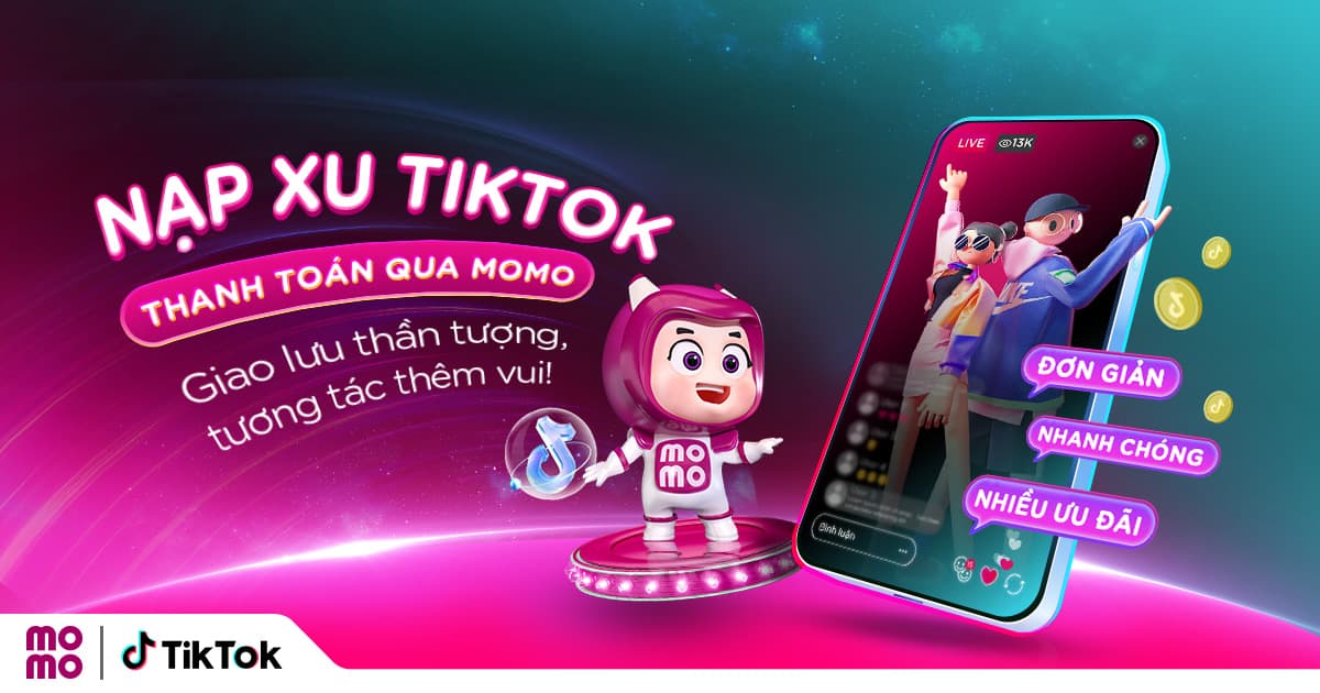 Hướng dẫn Nạp Xu cực nhanh trên TikTok Live với MoMo