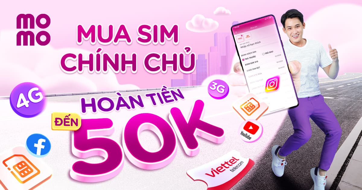 Mua sim chính chủ Viettel, ẵm hoàn tiền cực ngon