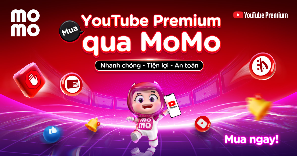 Hướng dẫn mua YouTube Premium qua MoMo chỉ với vài chạm - Không lo quảng cáo, hưởng trọn niềm vui!
