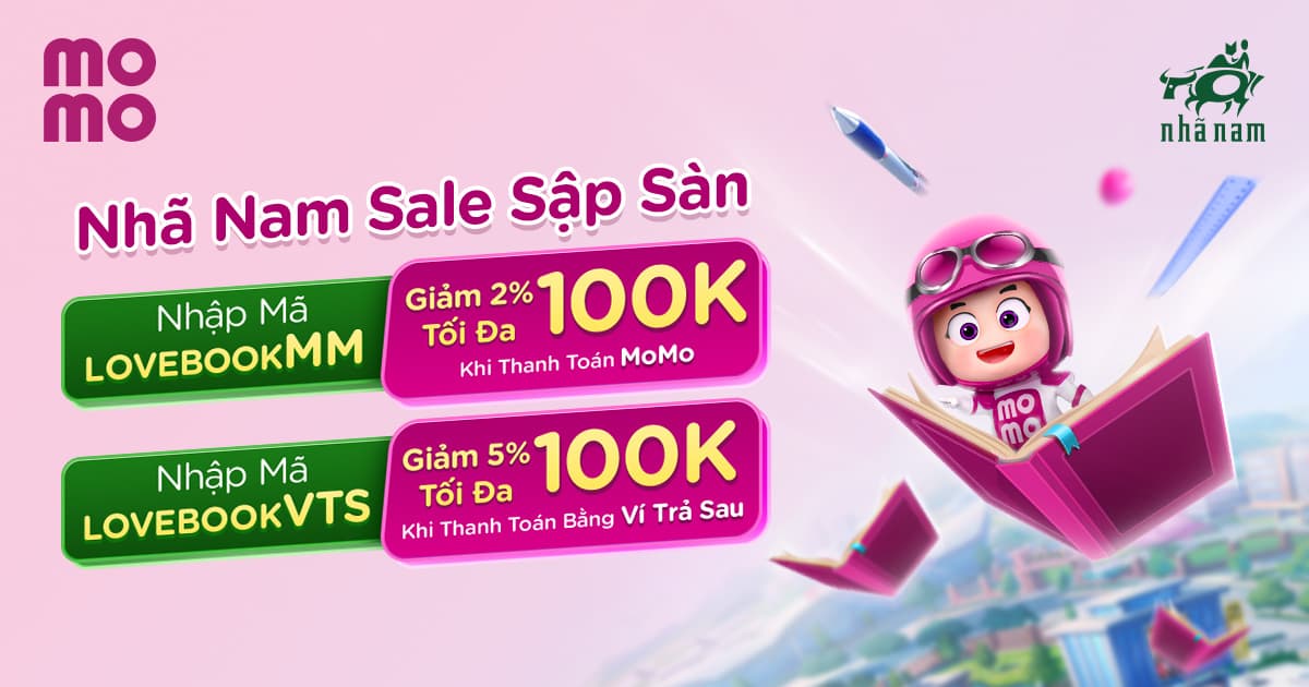 Mùa sale đỉnh cao tại Nhã Nam - Thanh toán MoMo nhận ngay ưu đãi lớn!