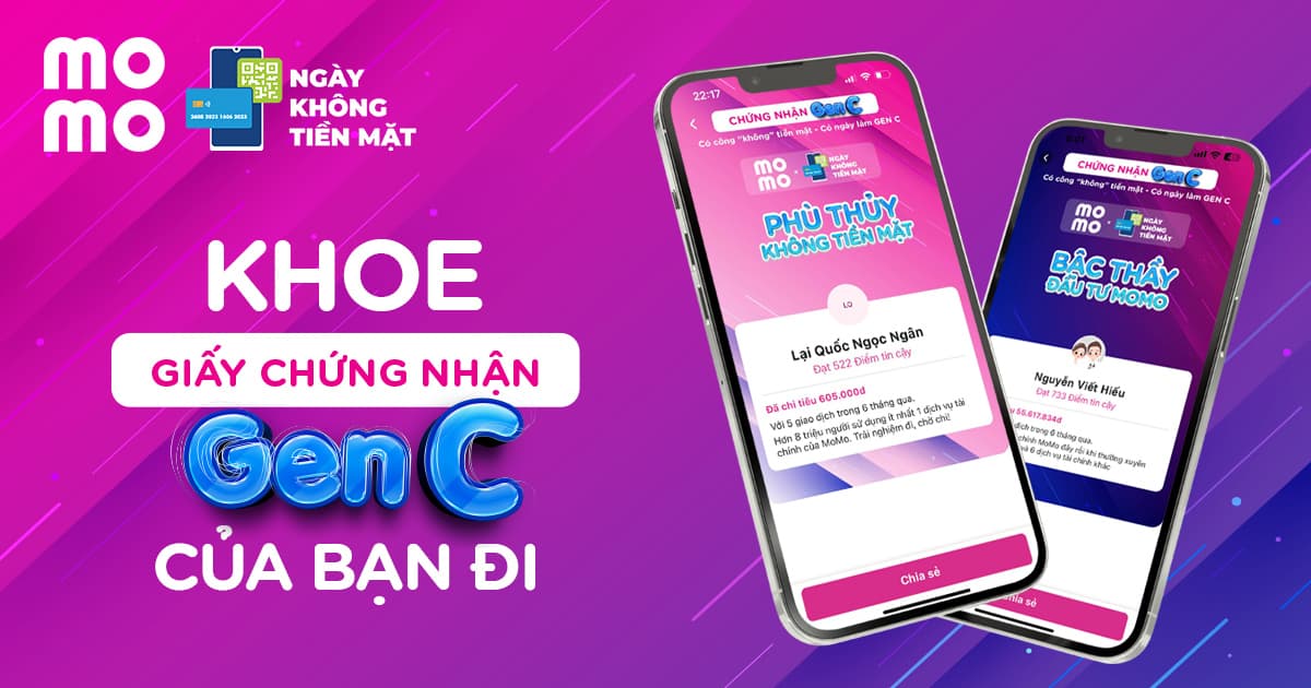 Lên MoMo lấy “Giấy chứng nhận Gen C”, khoe liền nhận quà ngay