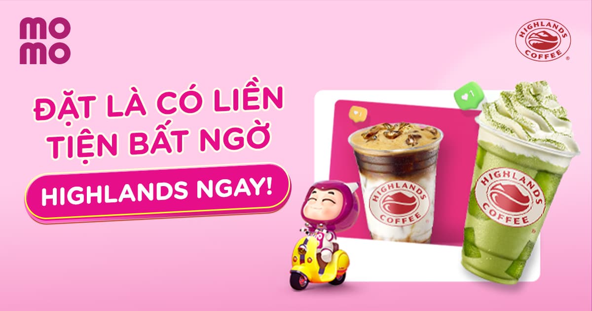 Mini App Highlands Coffee trên MoMo: Giao hàng siêu nhanh - Gọi nước ...