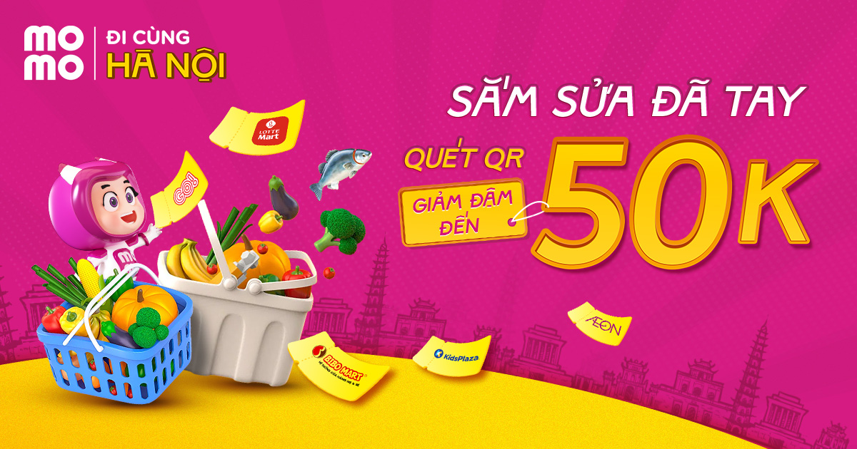 MoMo Đi Cùng Hà Nội: Deal đỉnh mua sắm siêu thị, đồ cho bé - Quét QR giảm đến 50K!