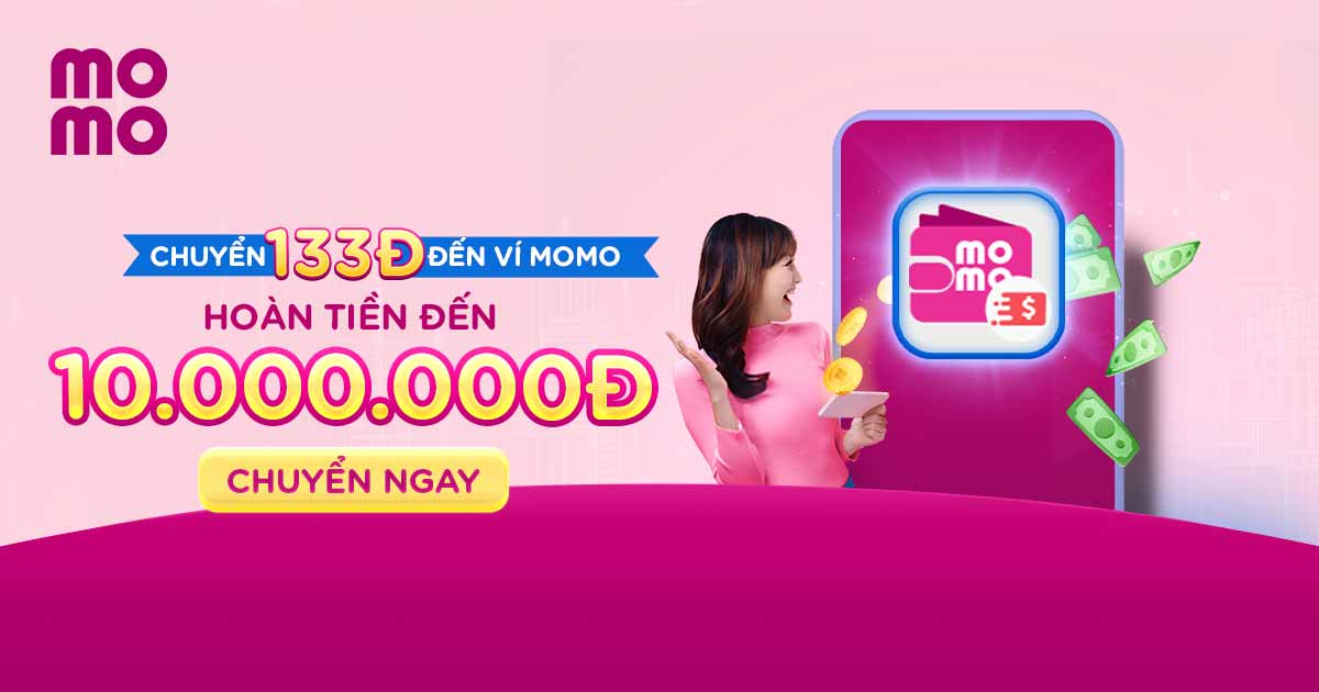 Tháng 10 deal hết sảy: Hoàn SỐC đến 10 TRIỆU khi chuyển 133Đ đến MoMo ...