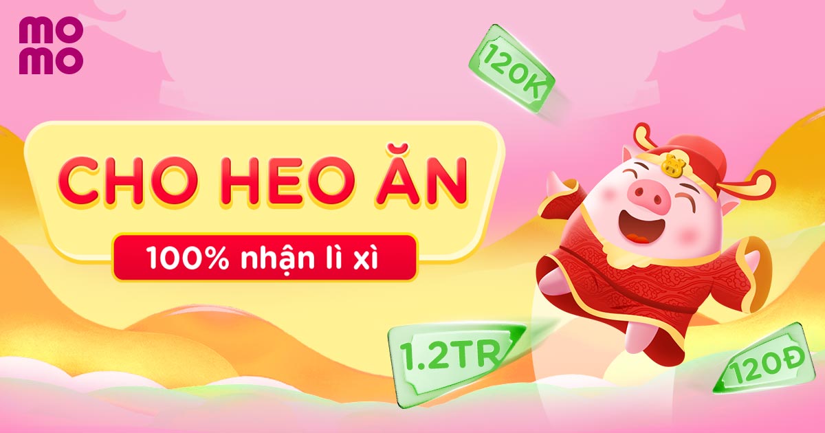 Cuối năm 2023 rực rỡ: Cho Heo ăn - 100% nhận lì xì