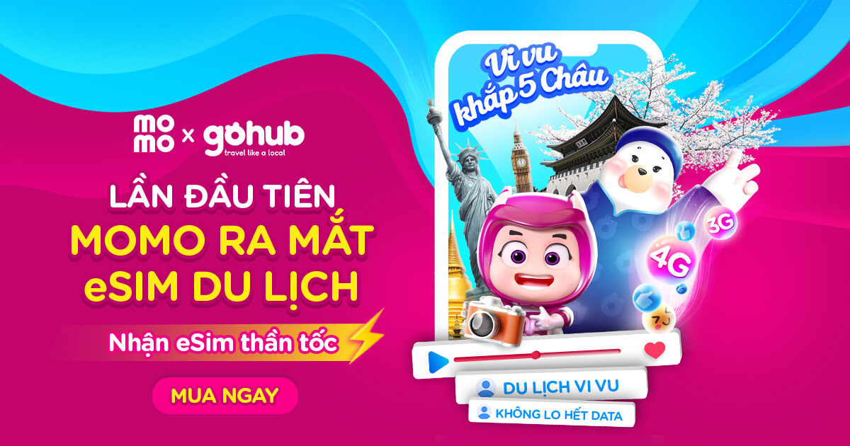 Lần đầu tiên, phủ sóng 5 châu với eSIM du lịch trên MoMo!