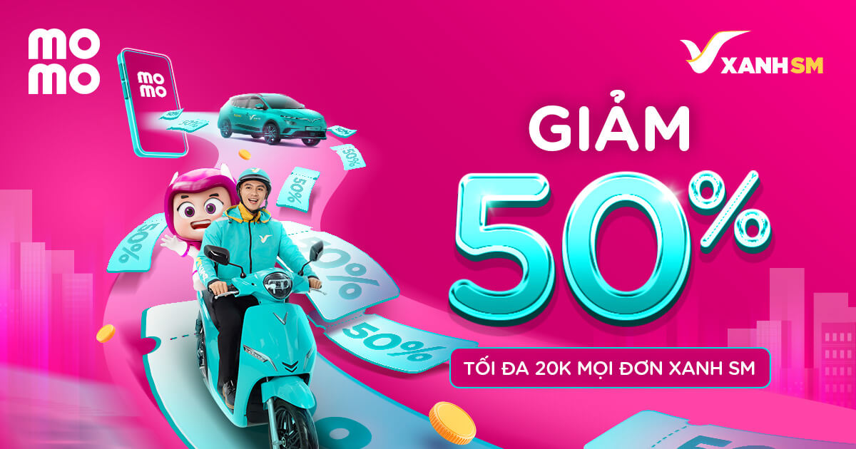 MoMo giảm 50% mọi đơn Xanh SM, thích là nhích!