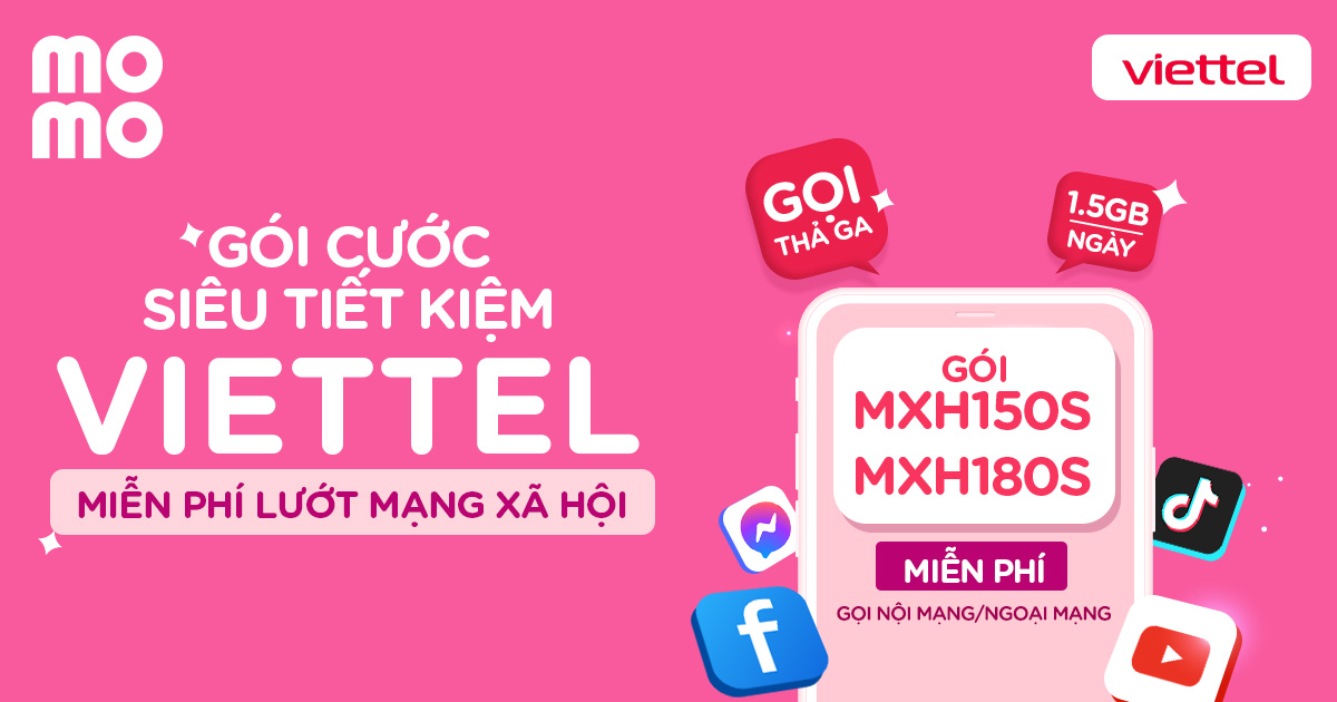 MOMO X VIETTEL: Gói Combo mới, lướt mạng không giới hạn, nghe gọi xả láng!