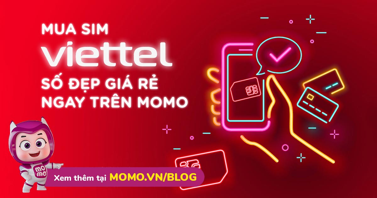 Mua SIM Viettel số đẹp giá rẻ cực đơn giản