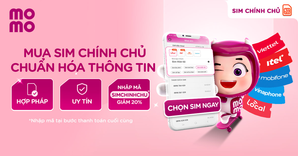 Mua SIM chính chủ trên MoMo nhanh gọn, uy tín, dễ dàng chuẩn hóa thông tin!