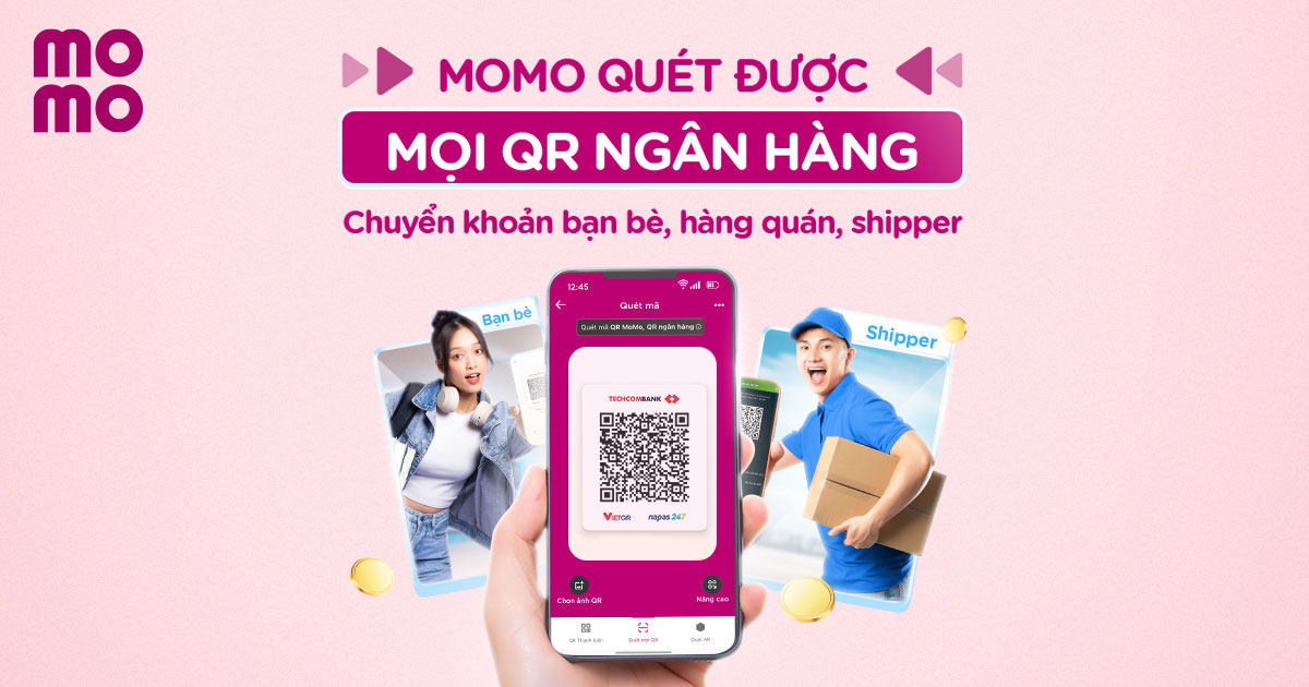 Dùng MoMo quét mọi VietQR/ QR Ngân hàng - Chuyển khoản/thanh toán khắp ...