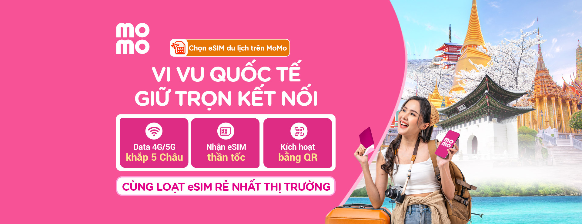 Mua eSIM du lịch quốc tế trên MoMo - Data tốc độ cao