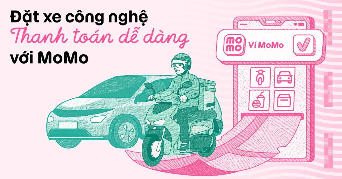 Đặt xe công nghệ - Thanh toán dễ dàng cùng MoMo