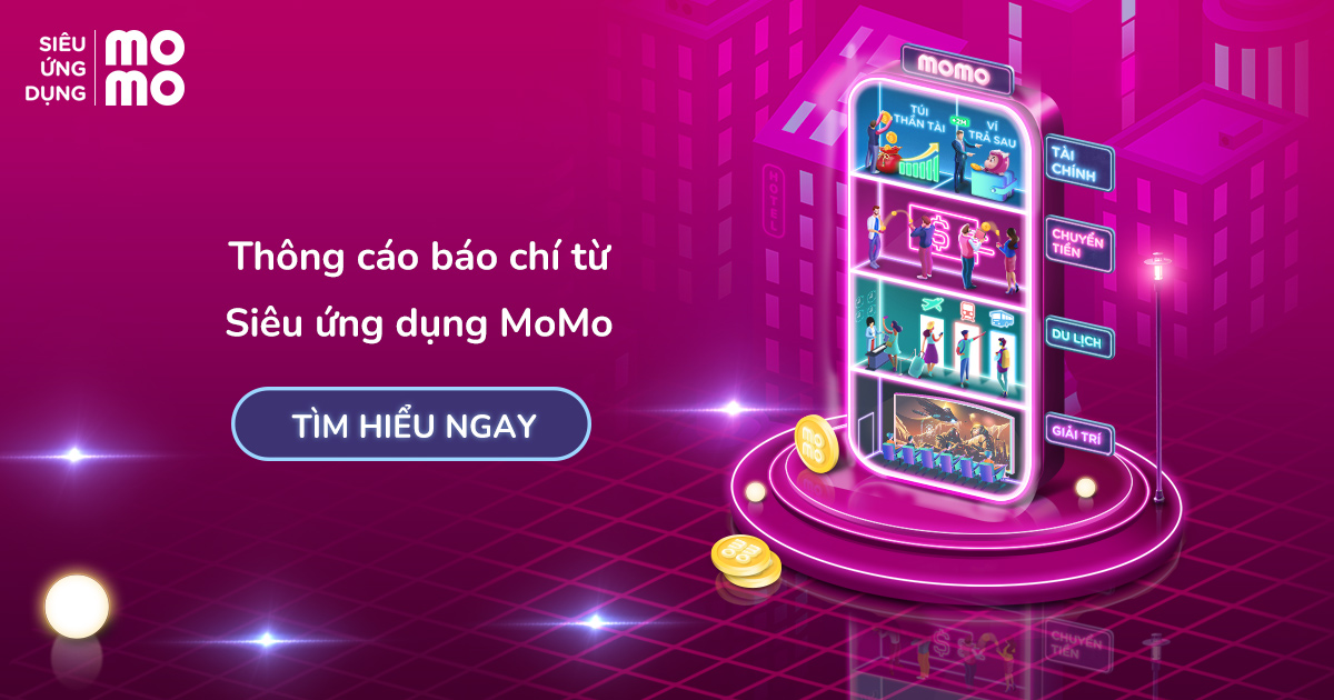 Thông cáo chính thức từ siêu ứng dụng MoMo